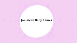 Most Popular Jamacian Baby Names for Boys & Girls (2025) - FinderWheel