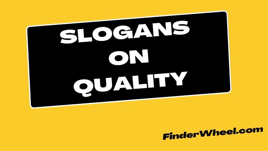 100 Best Slogans on Quality - Slogans & Taglines (2023)