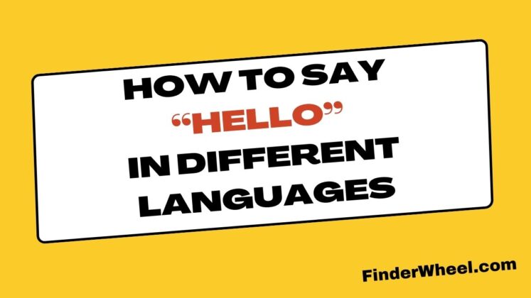 How to Say “Hello” in Different Languages - FinderWheel.com